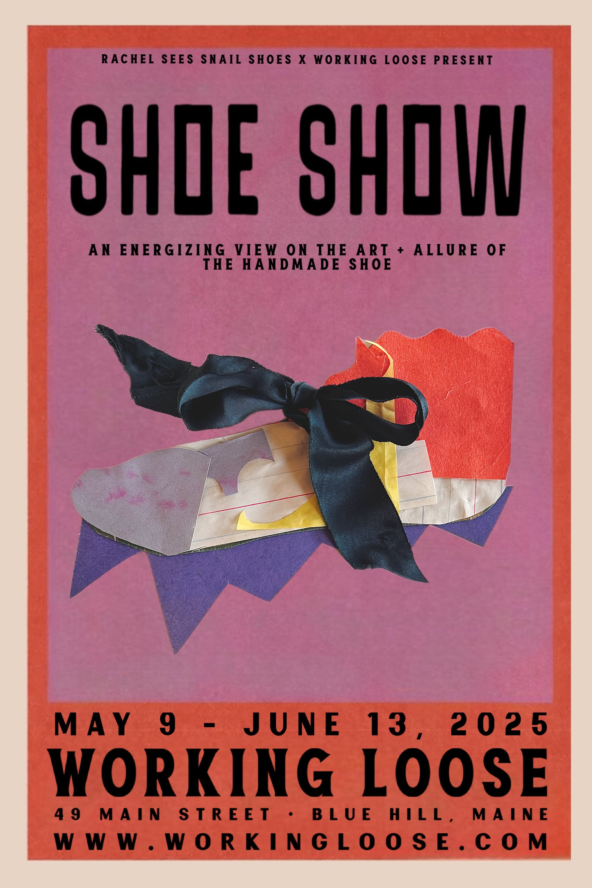 SHOE SHOW – Working Loose